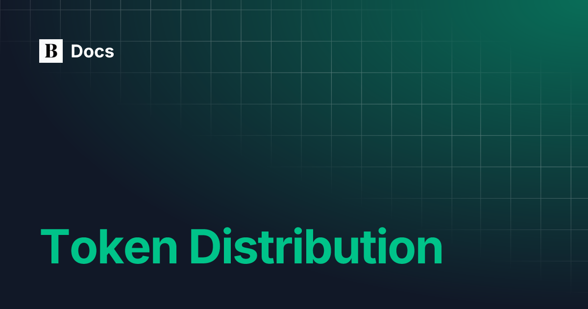 Token Distribution | Docs