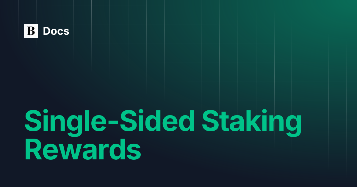 Single-Sided Staking Rewards | Docs